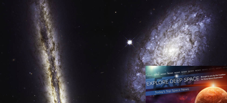 Today’s Deep Space Extra - Explore Deep Space
